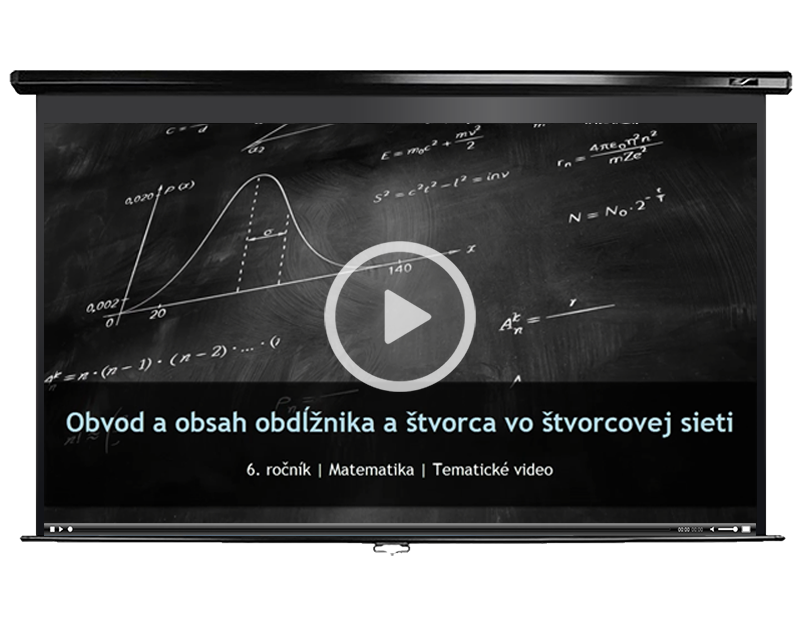 Obvod a obsah obdĺžnika a štvorca vo štvorcovej sieti | datakabinet.sk